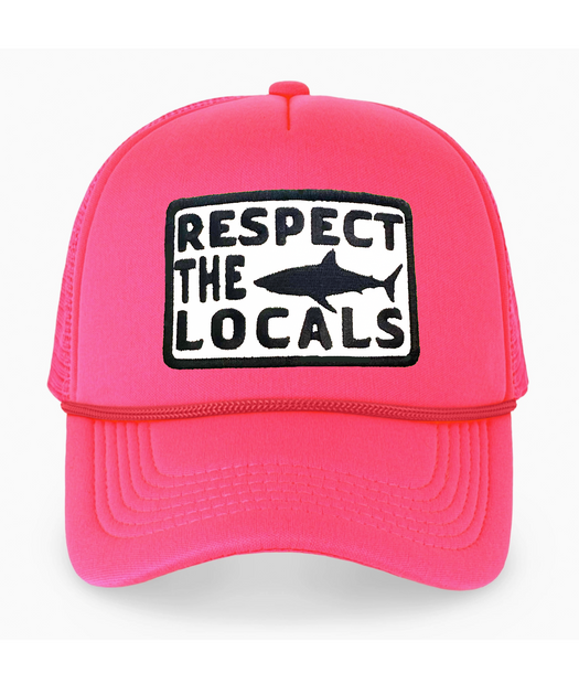 Respect The Locals Foam Trucker Hat – One Ocean Apparel